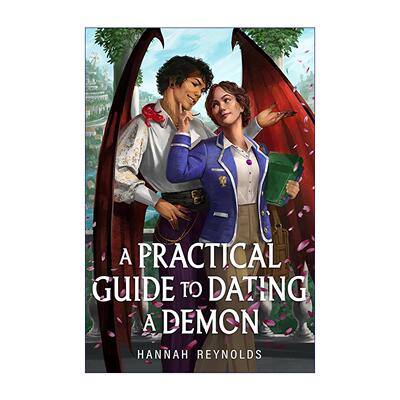 英文原版 A Practical Guide to Dating a Demon 与恶魔约会实用指南 治愈奇幻小说 Hannah Reynolds 英文版 进口英语原版书籍