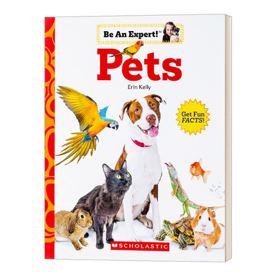 Be An Expert - Pets成为宠物专家进口原版英文书籍
