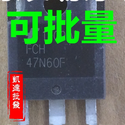 FCH47N60F FCA47N60 47N60 G47N60E G47N60S FCA47N60NF