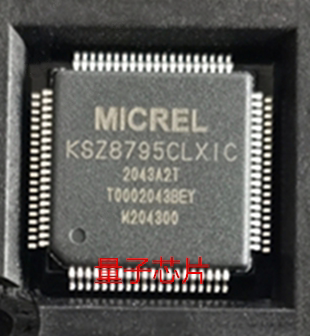 全新KSZ8795CLXIC KSZ8795CLXI KSZ8795 LQFP-80