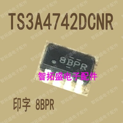 全新正品现货 TS3A4742DCNR 8BPR SOT23 一个起发 可直拍