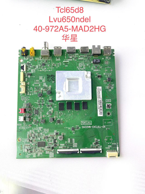 原装TCL 55/65V6/D10/V6M 65V8 65D8 65V8M主板40-T972A5-MAB2HG