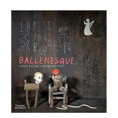 【现货】罗杰·拜伦：回顾（平装版） 摄影师作品集 Ballenesque Roger Ballen: A Retrospective 英文原版进口艺术 善本图书