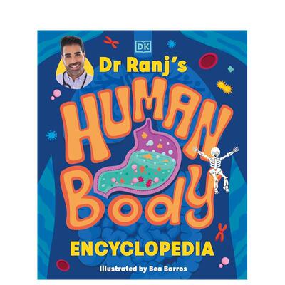 【预售】兰吉医生的人体百科全书 Dr Ranj's Human Body Encyclopedia 原版英文儿童绘本 儿童人体科普善本图书