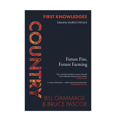 【现货】初识国度：未来之火，未来之耕 First Knowledges Country Future Fire， Future Farming 原版英文社会科学进口