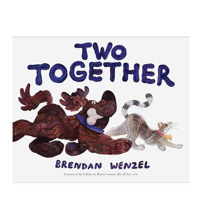 【现货】猫与狗的回家之旅 凯迪克奖得主Brendan Wenzel Two Together 原版英文儿童绘本 善本图书