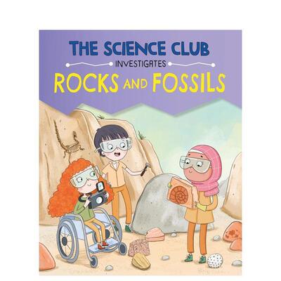 【预售】科学调查俱乐部：岩石与化石 The Science Club Investigates: Rocks and Fossils 原版英文儿童绘本 善本图书