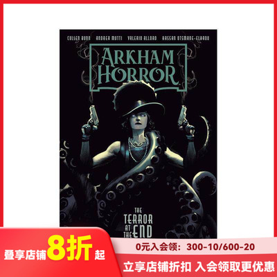 【现货】阿卡姆惊魂：时间尽头的恐惧 Arkham Horror: The Terror at the End of Time 原版英文漫画书