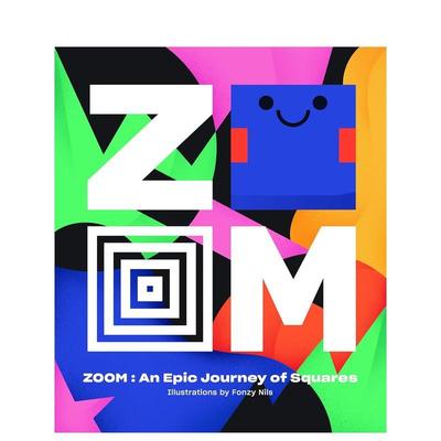 【现货】缩放-穿越正方形的史诗之旅 ZOOM Through Squares 英文儿童艺术启蒙