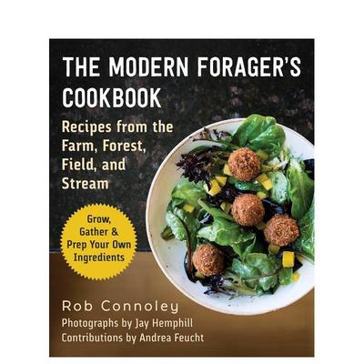 【预售】现代觅食食谱：农耕与旷野 Modern Forager's Cookbook 原