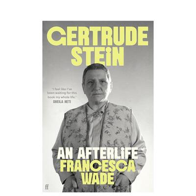 【预售】格特鲁德·斯泰因：来世 Gertrude Stein: An Afterlife 《女性如何书写历史》作者 侦探故事 原版英文文学小说