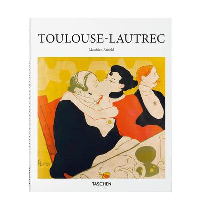 【预售】亨利·德·图卢兹·罗特列克 【Basic Art 2.0】TOULOUSE LAUTREC 原版英文艺术画册画集