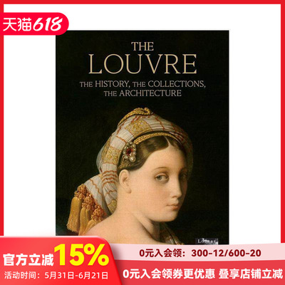 【预售】The Louvre 卢浮宫:历史/收藏/建筑 艺术藏品与历史 英文原版精装画册