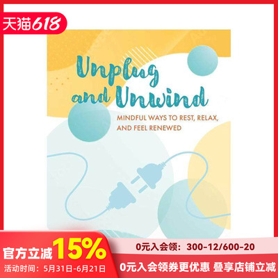 【预售】拔掉插头 放松身心 Unplug and Unwind 原版英文心灵励志 善本图书