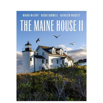 【预售】美国东北角：缅因州的房子II The Maine House II  原版英文建筑设计 善本图书