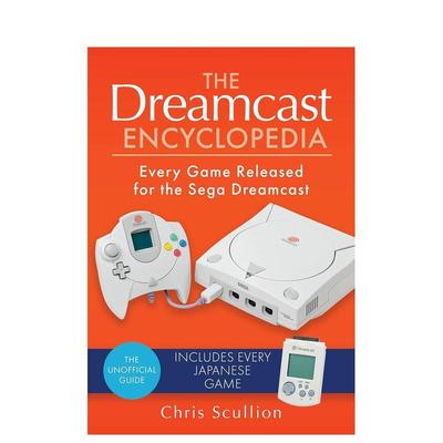【预售】梦幻卡斯特百科全书： 世嘉梦幻卡斯特发布的每款游戏 The Dreamcast Encyclopedia 原版英文生活综合