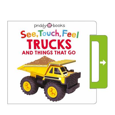 【现货】卡车和移动的东西 【See， Touch， Feel】Trucks and Things That Go 原版英文儿童趣味