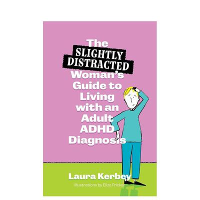 【预售】（有点分心的）女性成人多动症生活指南 The (Slightly Distracted) Woman’s Guide to Living 原版英文社会科学