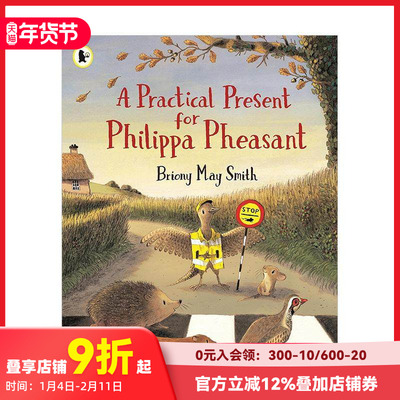【预售】给菲利帕的实用礼物（平装） A Practical Present for Philippa Pheasant 原版英文儿童绘本 善本图书