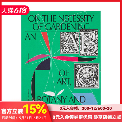 【现货】园艺的重要性 On the Necessity of Gardening-An ABC of Art， Botany and Cultivation 原版英文艺术画册画集 善本图书