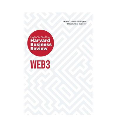 【预售】Web3：您需要从《哈佛商业评论》获得的见解 The Insights You Need from Harvard Business Review 原版英文