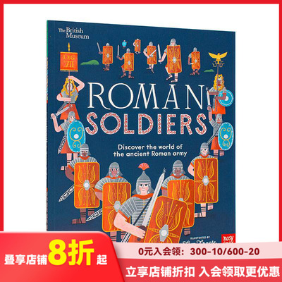 【现货】大英博物馆：探索古罗马军队的世界 British Museum: Roman Soldiers 原版英文儿童绘本 善本图书