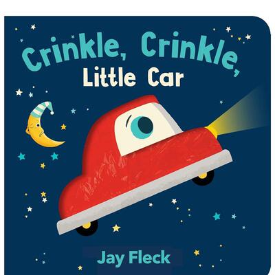 【现货】叮当,叮当,小汽车 Crinkle, Crinkle, Little Car 绘本0-3岁 睡前故事书 英文原版进口儿童绘本 善本图书