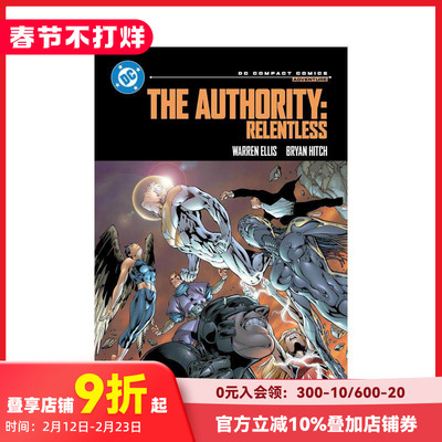 【现货】权力战队：无情 DC漫画精编版 The Authority: Relentless: DC Compact Comics Edition 原版英文漫画书