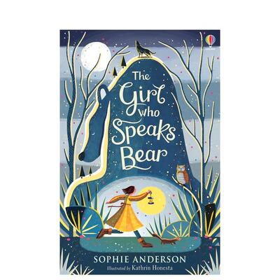 【预售】说话的女孩是熊 The Girl Who Speaks Bear 原版英文青少年读物 善本图书