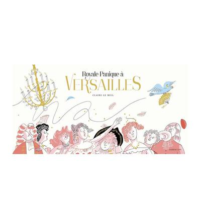 【现货】凡尔赛宫殿的慌乱一日 法文原版儿童趣味绘本 Royale Panique à Versailles 3-6岁儿童读物 亲子阅读