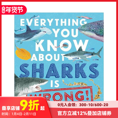 【现货】你所知道的鲨鱼知识都错了！ Sharks Is Wrong! 原版英文儿童绘本 善本图书