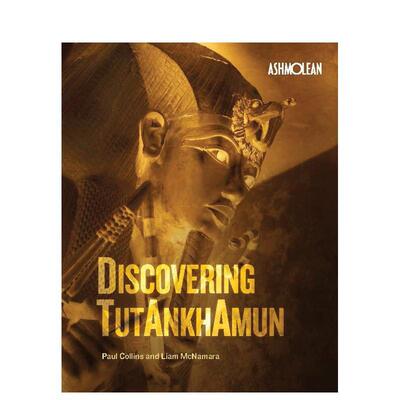 【预售】发现图坦卡蒙 Discovering Tutankhamun 原版英文艺术画册画集 善本图书