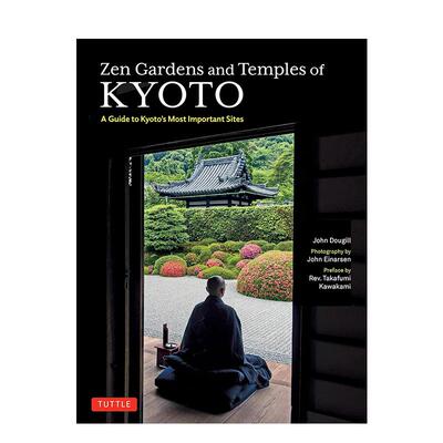 【现货】京都的禅园和寺庙 Zen Gardens and Temples of Kyoto 原版