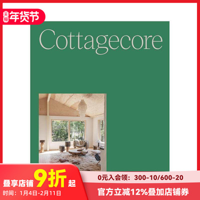 【预售】栖野：新乡村生活 Cottagecore: New Countryside Living 原版英文室内设计装饰