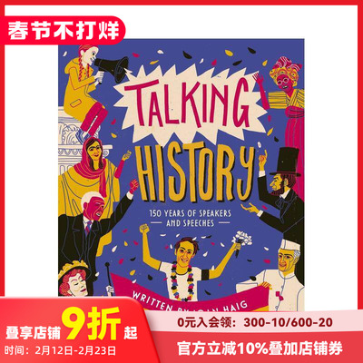 【现货】讲述历史：150年来改变世界的演讲 Talking History: 150 years of world-changing speeches 原版英文儿童绘本