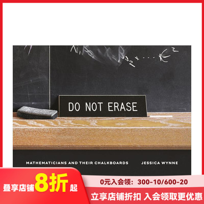 【现货】英文原版 别擦掉：数学家和他们的黑板 Do Not Erase: Mathematicians and Their Chalkboards 摄影 正版进口书籍艺术画