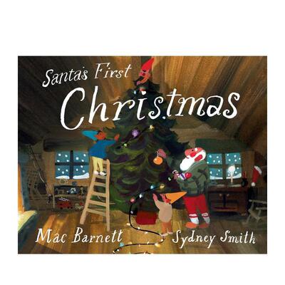 【现货】圣诞老人的苐一个圣诞节 Santa's First Christmas 原版英文儿童绘本