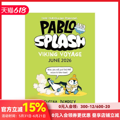 巴勃罗与斯普莱什：维京探险记 罗马假日 冰封时空 Pablo and Splash: Viking Voyage 原版英文儿童漫画 爆笑儿童桥梁漫画