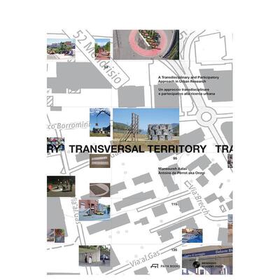 【预售】横向领土 Transversal Territory 原版英文建筑设计 善本图书