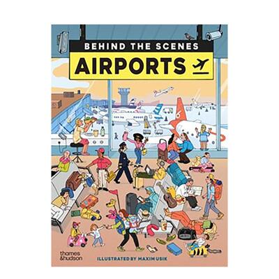 【现货】机场：运作的奥秘 【Behind the Scenes】Airports 原版英文儿童绘本 善本图书