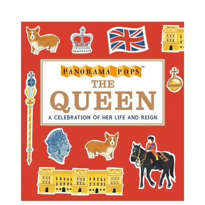 【现货】【全景式立体书】The Queen: Panorama Pops 英文原版进口儿童书籍 善本图书