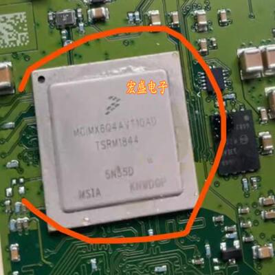 MCIMX6Q4AVT10AD 汽车电脑板BGA芯片