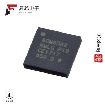 全新正品BCM6302KMLGT|BCM6302KMLG|BCM60355KRFBG