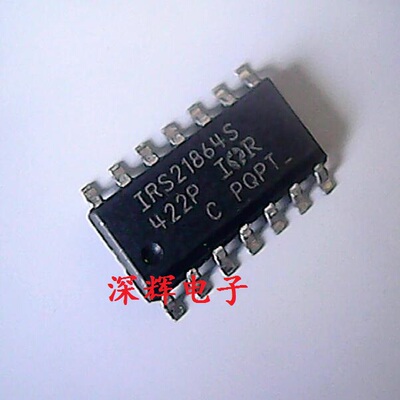 贴片 IRS21864S IR21864S 电桥驱动器IC芯片 SOP-14 可直拍