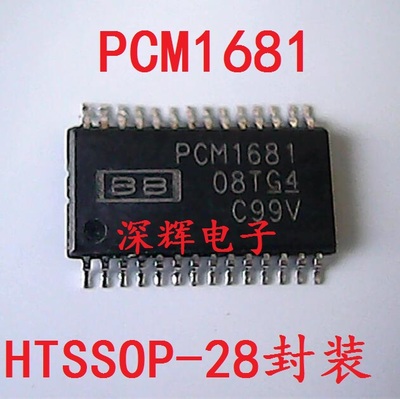 贴片 PCM1681PWP PWPR音频数模转换器IC芯片 HTSSOP-28 可直拍