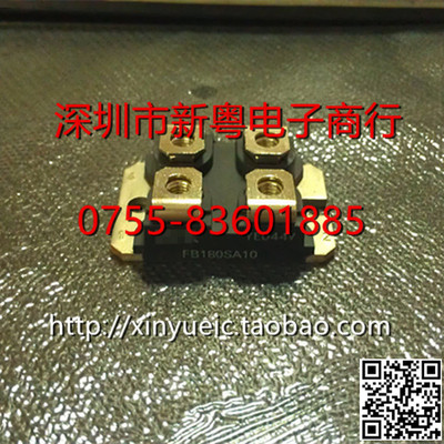 FB180SA10 SOT-227进口场效应模块 专业卖家 准确报价 当天发货