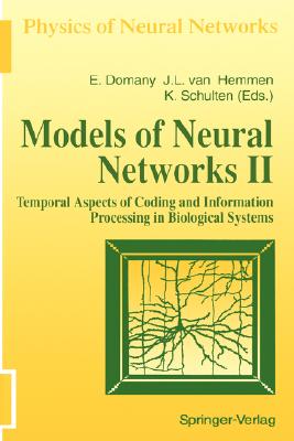 【预售】Models of Neural Networks II: Temporal Aspects of