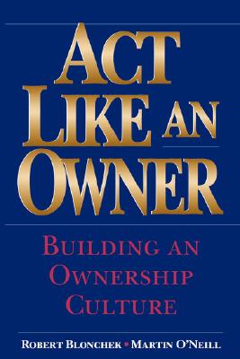 【预售】Act Like An Owner: Building An Ownership Culture