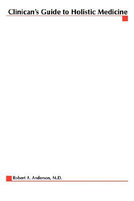 【预售】Clinician's Guide to Holistic Medicine