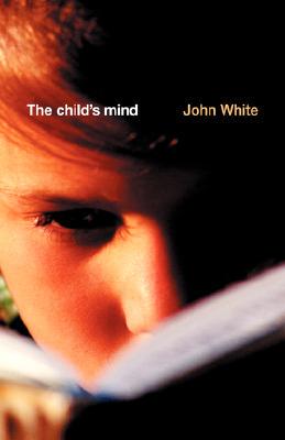 【预售】The Child's Mind: An Introduction to the Philosophy